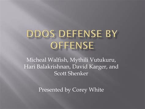 Ppt Ddos Defense By Offense Powerpoint Presentation Free Download