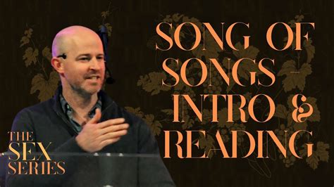 14 Jul 2024 6pm The Sex Series 1 Song Of Songs Intro And Reading