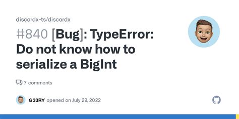 [bug] typeerror do not know how to serialize a bigint · issue 840