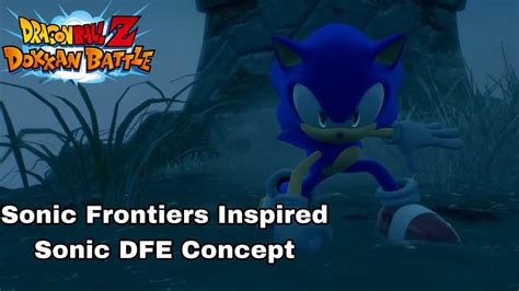 Tur Sonic Dokkan Concept Youtube