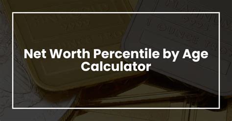 Net Worth Percentile By Age Calculator Times Of Money