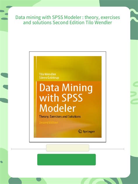 Data Mining With Spss Modeler Theory Exercises And Solutions Second Edition Tilo Wendler Pdf