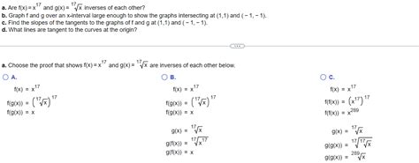 solved a are f x x17 and g x 17x inverses of each other
