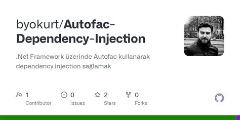 Github Byokurtautofac Dependency Injection Net Framework üzerinde Autofac Kullanarak