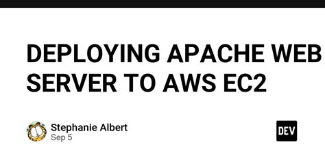 deploying apache web server to aws ec2 dev community