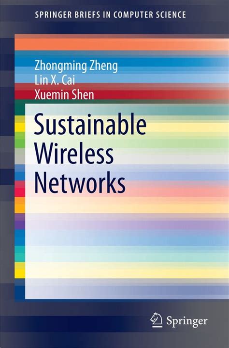 Springerbriefs In Computer Science Sustainable Wireless Networks Ebook Zhongming Bol