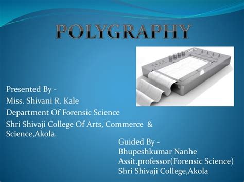Polygraph A Lie Detector Test Pptx