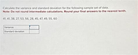 Solved Calculate The Variance And Standard Deviation For The Chegg