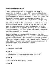 Health Record Coding Assignment Docx Health Record Coding The Following Cases Are Found In