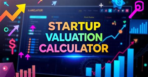 Free Startup Valuation Calculator Online Be Youthful
