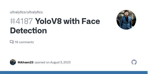 Yolov8 With Face Detection · Issue 4187 · Ultralytics Ultralytics · Github