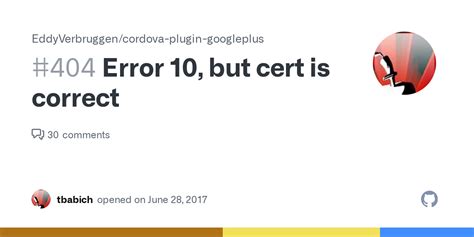 Error 10 But Cert Is Correct · Issue 404 · Eddyverbruggencordova