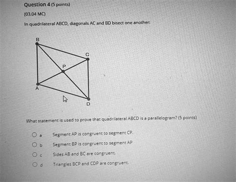 Solved Question 4 5 Points 0304 Mc In Quadrilateral Abcd