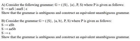 Solved Consider The Following Grammar G {s} {a} P S