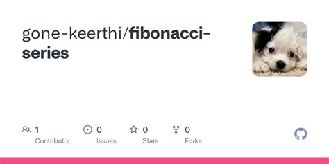 GitHub Gone Keerthi Fibonacci Series