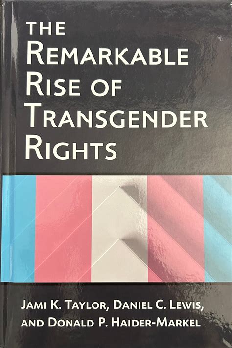 The Remarkable Rise Of Transgender Rights Queer Haven Books