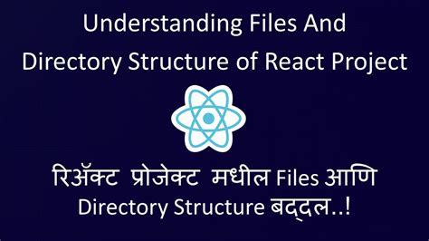 Directory Structure Of React Project In Marathi Understanding Default Files Of React