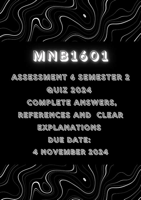 Mnb1601 Assignment 6 Semester 2 2024 Complete Answers Due Date 4