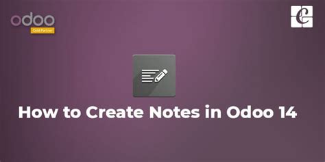 How To Create Notes In Odoo