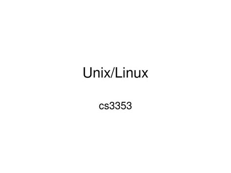 Ppt Unixlinux Powerpoint Presentation Free Download Id2398399