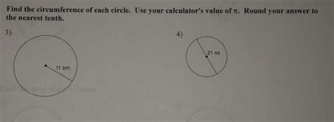Solved Find The Circumference Of Each Circle Use Your Chegg