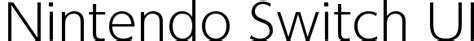 Nintendo Switch Ui Windows Font Free For Personal