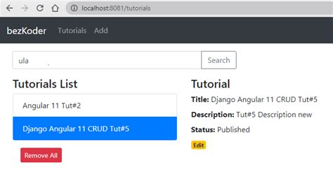 Django Angular Tutorial CRUD App Django Rest Framework BezKoder