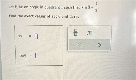 Solved Let θ be an angle in quadrant I such that Chegg com
