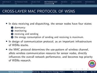 Research On Architecture On Cross Layer MAC Protocol For WSN PPT