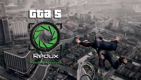 Gta V Redux Install Guide - myfreecrimson