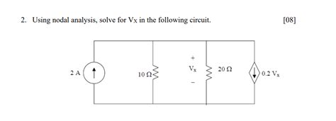 Solved Using Nodal Analysis Solve For Vx In The Chegg