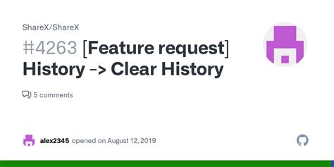 [feature request] history clear history · issue 4263 · sharex