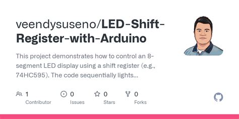Github Veendysuseno Led Shift Register With Arduino This Project Demonstrates How To Control