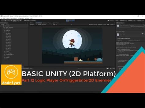 Tutorial Membuat Game 2D dengan Unity 2019 - Part 12 Logic Player OnTriggerEnter2D Enemies - YouTube