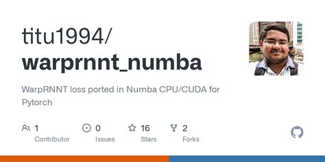 Github Titu1994warprnntnumba Warprnnt Loss Ported In Numba Cpucuda For Pytorch