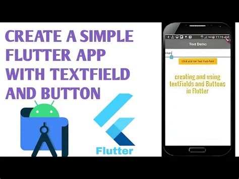 Create A Simple Flutter App With Textfield And Button Flutter Text