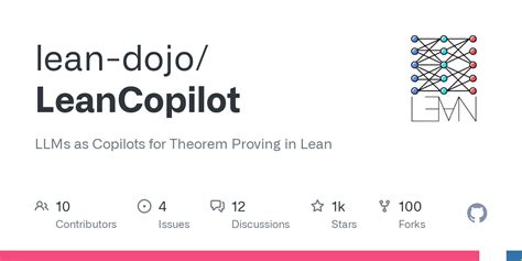GitHub Lean Dojo LeanCopilot LLMs As Copilots For Theorem Proving In Lean