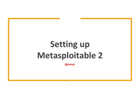 Setting Up Metasploitable 2