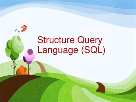PPT - Structure Query Language (SQL) PowerPoint Presentation, free download - ID:6072826