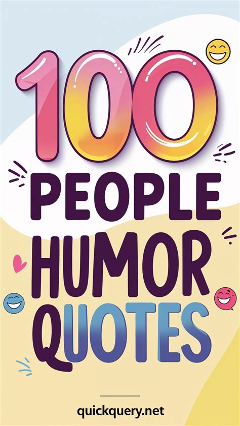 100 People Humor Quotes To Make You Laugh About Life 😂🙌 Quick Query