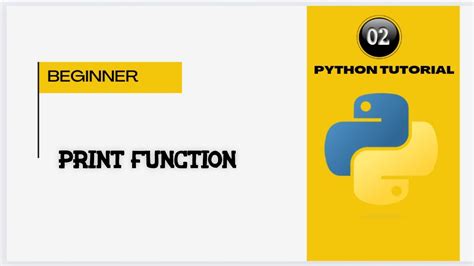 02 python tutorial for beginners print function in python youtube