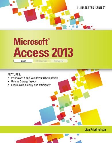 solutions for microsoft access 2013 illustrated brief 1st by lisa