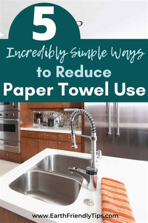 Easy Ways To Reduce Paper Towel Use Earth Friendly Tips Easy Ways To Reduce Paper Towel Use Earth Friendly Tips