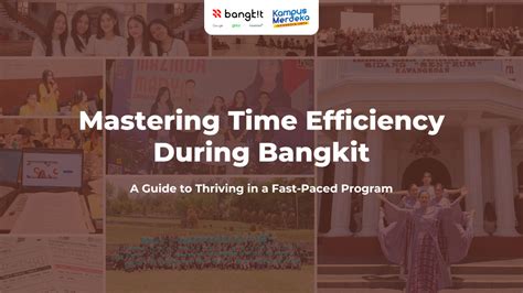Mastering Time Efficiency During Bangkit A Guide To Thriving In A Fast Paced Program