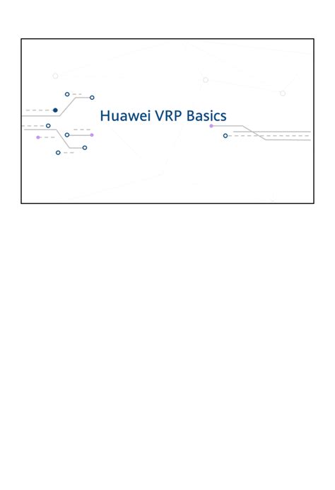 Huawei VRP Basics Para Exames A Configuration File Is A Collection Of Command Lines