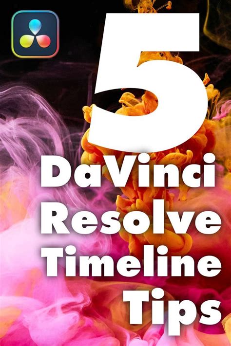Tips For Efficiently Editing Video On DaVinci Resolve