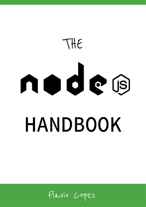 The Nodejs Handbook Apuntes Sobre Nodejs Table Of Contents The