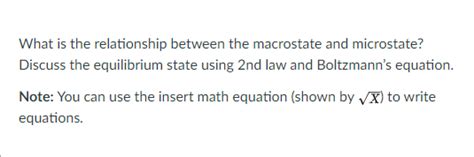 Solved What Is The Relationship Between The Macrostate And