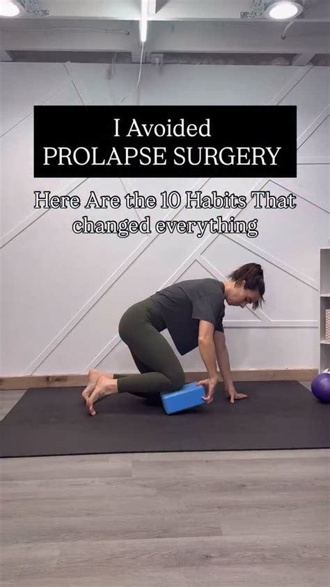 How I Avoided Prolapse Surgery 10 Ways To Support Your Pelvic Floor At