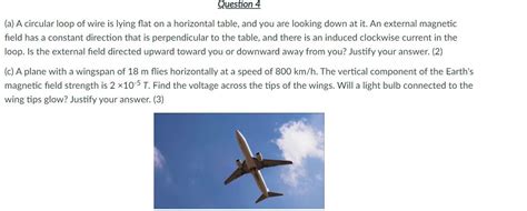 solved question 4 a a a circular loop of wire is lying